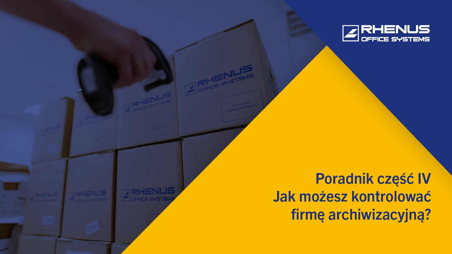 Rhenus Office Systems Poland - Skuteczne zarządzanie dokumentami
